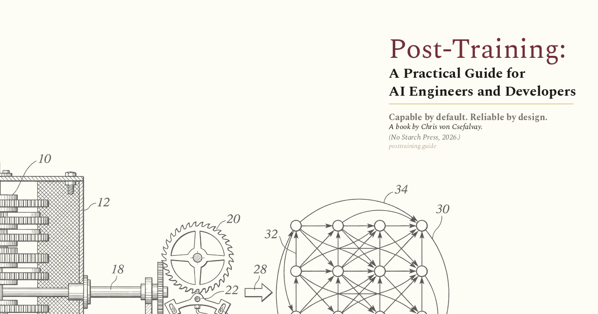 Post-Training: A Practical Guide for AI Engineers and Developers